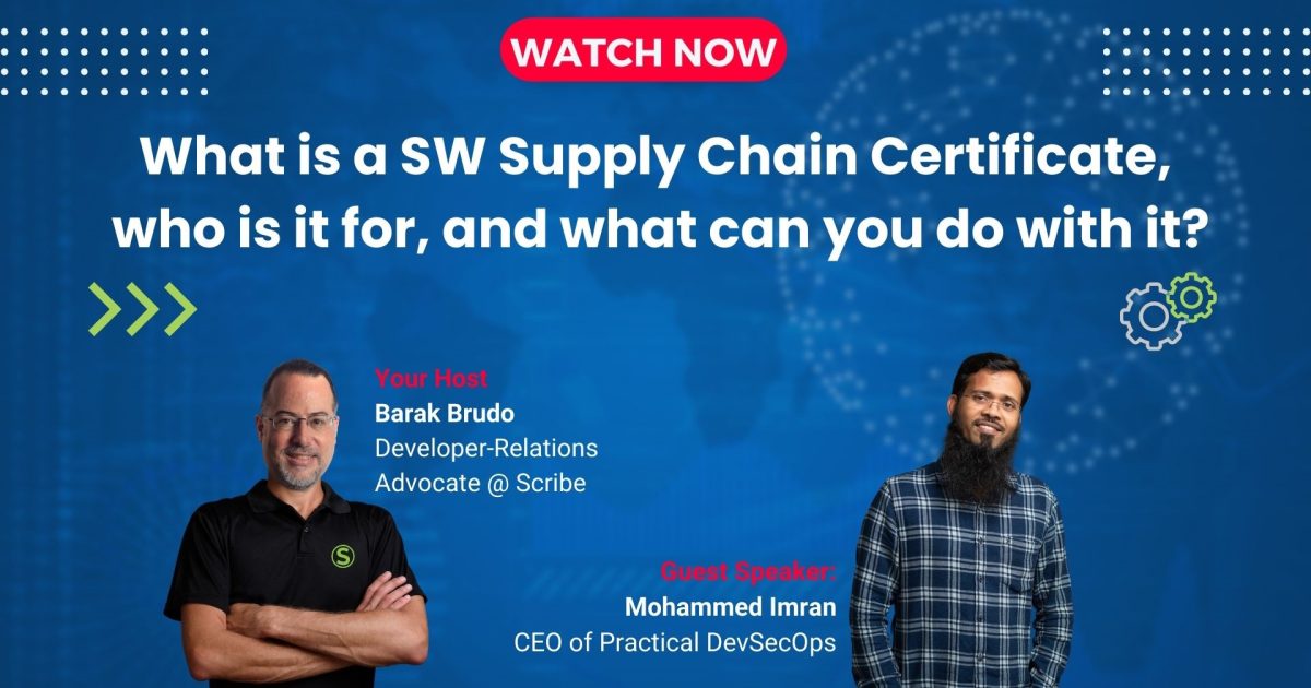 Who Is A SW Supply Chain Security Certificate For?