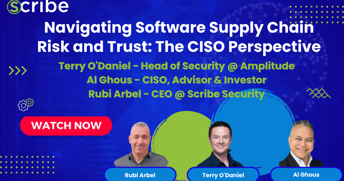 Navigating Software Supply Chain Risk and Trust: The CISO Perspective